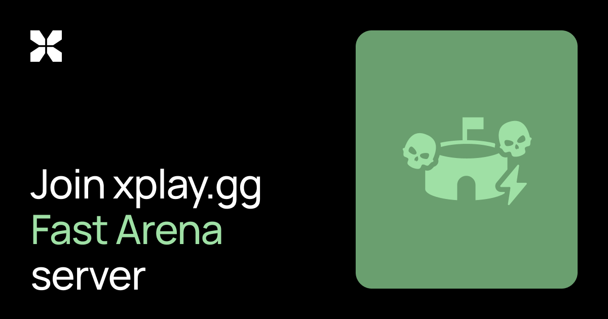 CS2 Fast Arena Servers - xplay.gg